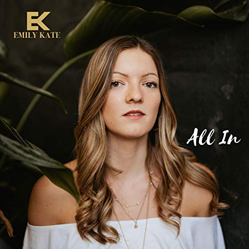 Play All In by Emily Kate on Amazon Music