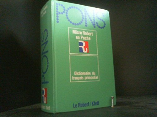 PONS Micro Robert en Poche. Dictionnaire du français primordial ...
