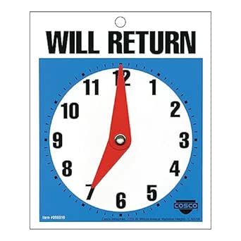 Will Return Later Sign, 5'' x 6'', Blue, Sold as 1 Each : Amazon.in ...