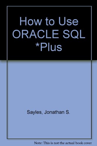 『How to Use ORACLE SQL *Plus』｜感想・レビュー - 読書メーター