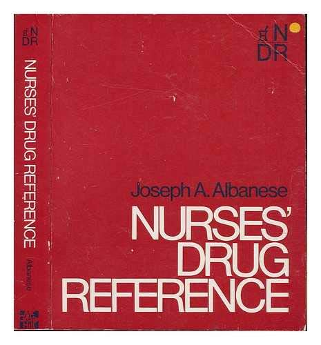 Nurses' drug reference: Albanese, Joseph A: 9780070007666: Amazon.com ...
