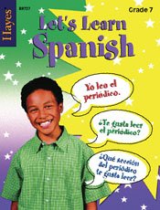 Let's Learn Spanish: Grade 7 (HSP-BR727): Editors: 9781557675361 ...