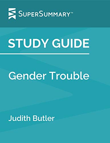 Amazon.com: Study Guide: Gender Trouble by Judith Butler (SuperSummary ...