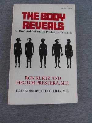 The body reveals: An illustrated guide to the psychology of the body ...