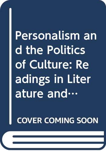 Amazon.com: Personalism and the Politics of Culture: Readings in ...