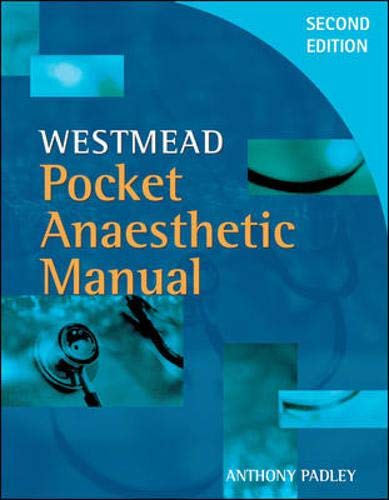 Westmead Pocket Anaesthetic Manual: 9780074714867: Medicine & Health ...