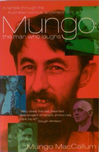 Mungo: The man who laughs: MacCallum, Mungo: 9781876631147: Amazon.com ...
