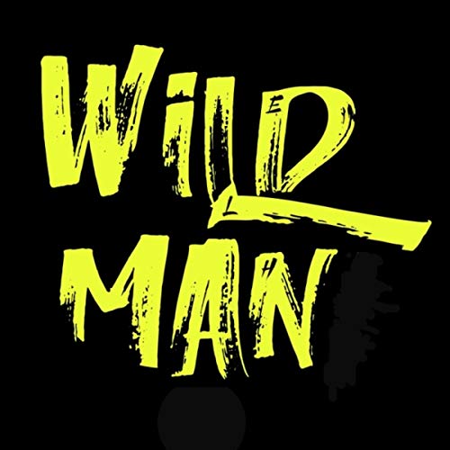 Wild Man de Eric Lives Here en Amazon Music Unlimited