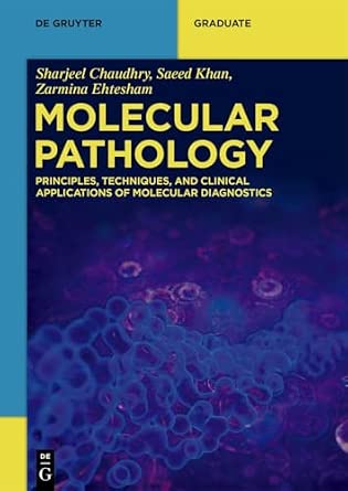 Molecular Pathology: Principles, Techniques, and Clinical Applications ...