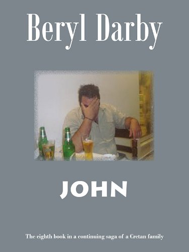 John (Cretan Saga): Amazon.co.uk: Darby, Beryl: 9780957453227: Books