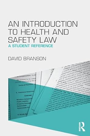 An Introduction to Health and Safety Law: A Student Reference : Branson ...