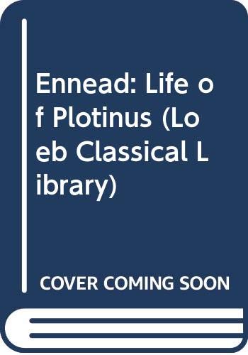 Life of Plotinus (Loeb Classical Library) : Plotinus, Armstrong, H ...