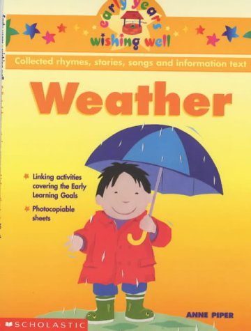 Weather (Early Years Wishing Well S.): Amazon.co.uk: Piper, Anne ...