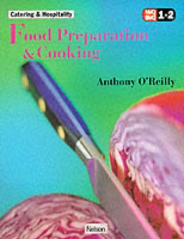 NVQ Catering Food Preparation and Cooking (Catering & Hospitality): O ...