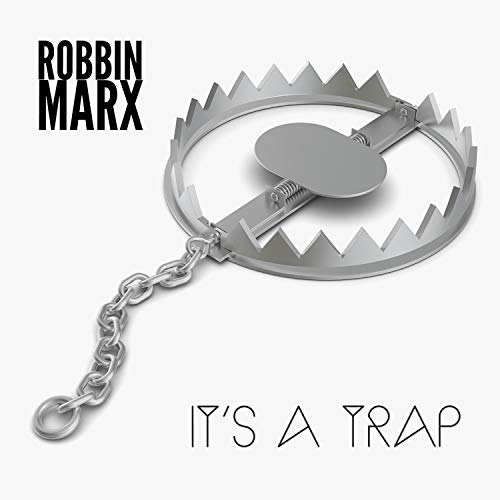 Play It's a Trap by Robbin Marx on Amazon Music