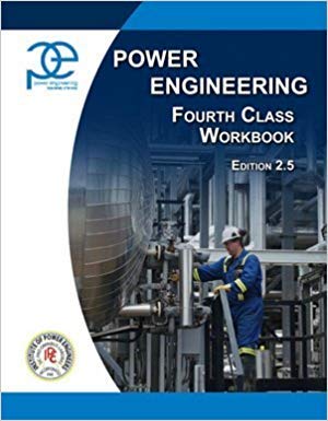 Power Engineering Fourth Class Workbook Edition 2.5 part A2: PanGlobal ...