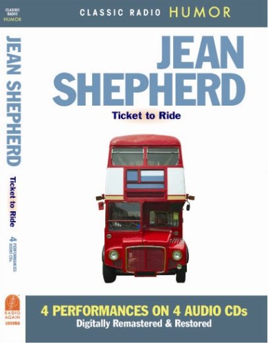 Amazon.com: Jean Shepherd Ticket to Ride: 9781570198779: Jean Shepherd ...