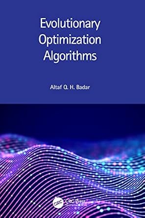 Evolutionary Optimization Algorithms: Amazon.co.uk: Q. H. Badar, Altaf ...