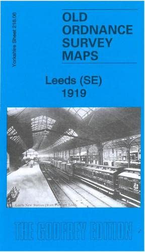 Leeds (SE) 1919: Yorkshire Sheet 218.06c (Old Ordnance Survey Maps of ...