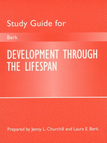Study Guide for Development Through the Lifespan: Churchill, Jenny L ...