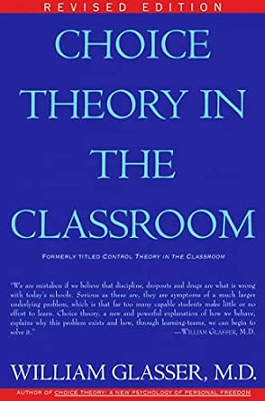 Amazon | CHOICE THEORY CLASSROOM | Glasser, William | Philosophy ...