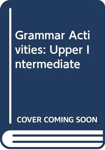 Grammar Activities: Upper Intermediate: Will Forsyth: 9780435250959 ...