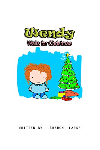 Wendy Waits for Christmas (Wendy Learns A Lot Book 3) - Kindle edition ...