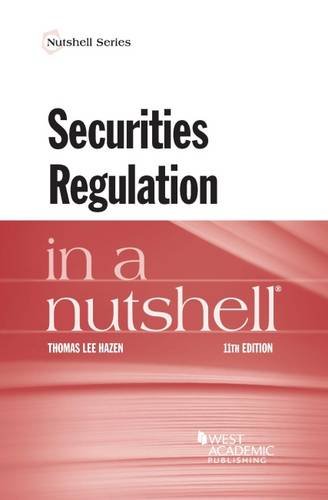 Securities Regulation in a Nutshell (Nutshells): Hazen, Thomas ...