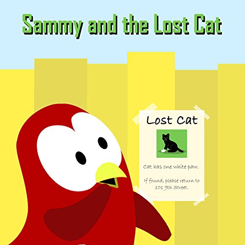 Amazon.com: Sammy and the Lost Cat (Sammy Bird) eBook : Moua, V: Books