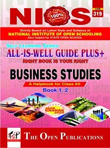 NIOS 319 Business Studies Class 12 All is Well Guide: The Open Publications: Amazon.com: Books
