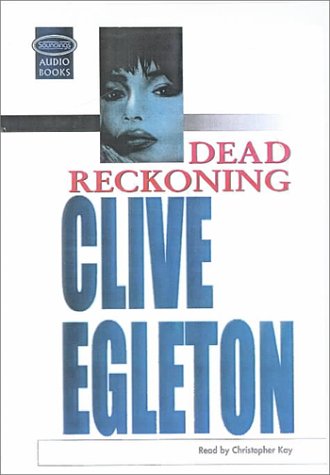 Amazon.com: Dead Reckoning: 9781860426667: Egleton, Clive, Kay ...