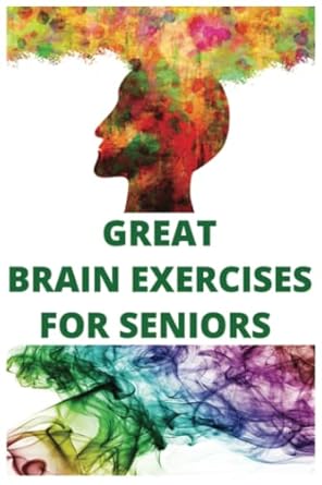 GREAT BRAIN EXERCISES FOR SENIORS: SOSOLA, MWAYI: 9798388269270: Amazon ...