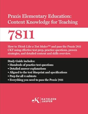 Praxis® Teaching Reading Elementary 5205: How to pass the Praxis® 5205 ...