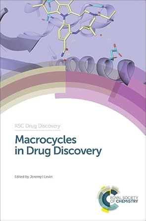 Macrocycles in Drug Discovery (Drug Discovery Series, Volume 40): 9781849737012: Medicine ...