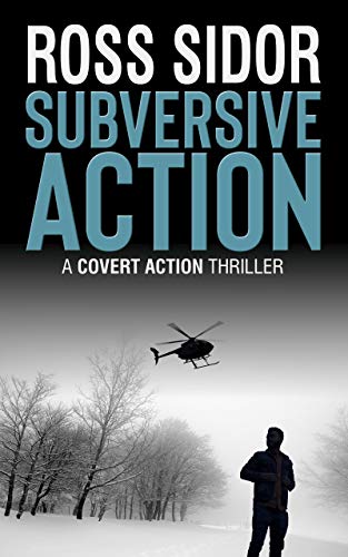 Amazon.com: Subversive Action (covert action series Book 3) eBook ...