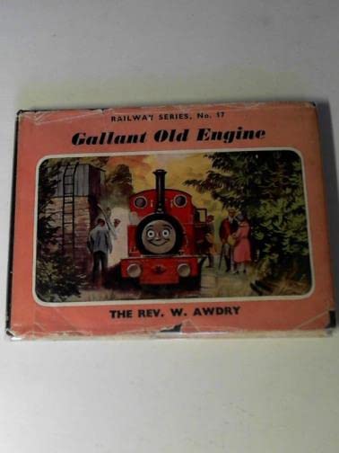 Gallant Old Engine: Amazon.co.uk: Awdry, Rev. W.: Books