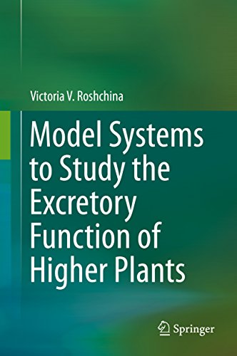 Model Systems to Study the Excretory Function of Higher Plants 2014 ...