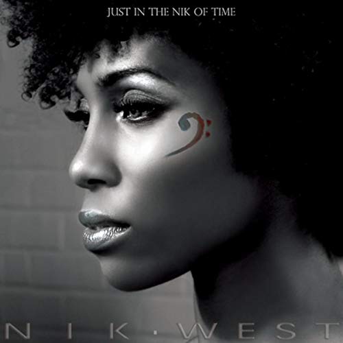 Amazon.com: Just in the Nik of Time : Nik West: Digital Music