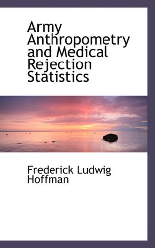 Amazon.com: Army Anthropometry and Medical Rejection Statistics ...