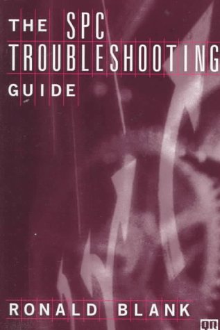 The SPC Troubleshooting Guide: Blank, Ronald: 9780527763435: Amazon.com ...