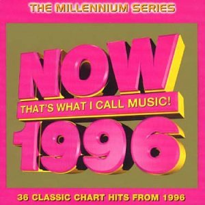 Various Artists - Now 1996 Millennium Edition - Amazon.com Music