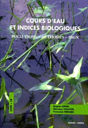 Amazon.in: Buy Cours d'eau et indices biologiques: Pollutions, méthodes ...