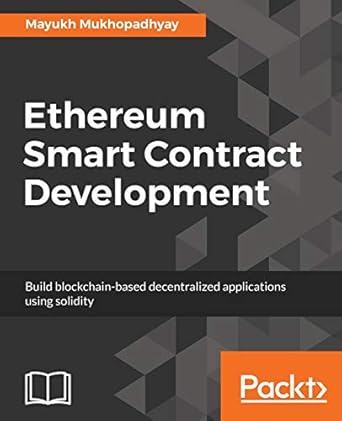 Ethereum Smart Contract Development: Build blockchain-based ...