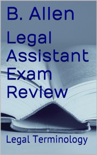 Amazon.com: Legal Assistant Exam Review: Legal Terminology eBook ...