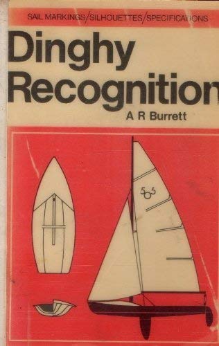 Dinghy recognition: Anthony Robert Burrett: 9780713706802: Amazon.com ...