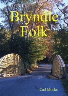 Bryndle Folk: Carl Monks: Amazon.com: Books