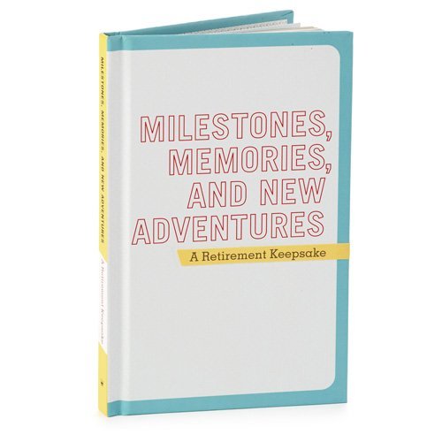 Hallmark Gift Book: Milestones, Memories, and New Adventures: A ...