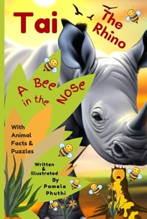 Tai The Rhino A Bee In The Nose: A Funny Children's Storybook with ...