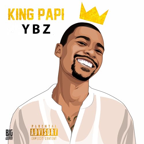 Écouter KING PAPI par Ybz sur Amazon Music Unlimited