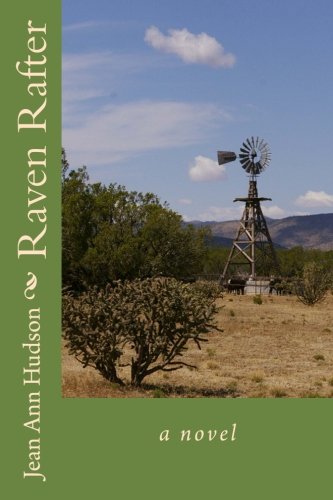 Raven Rafter: Hudson, Jean Ann: 9781535218122: Amazon.com: Books